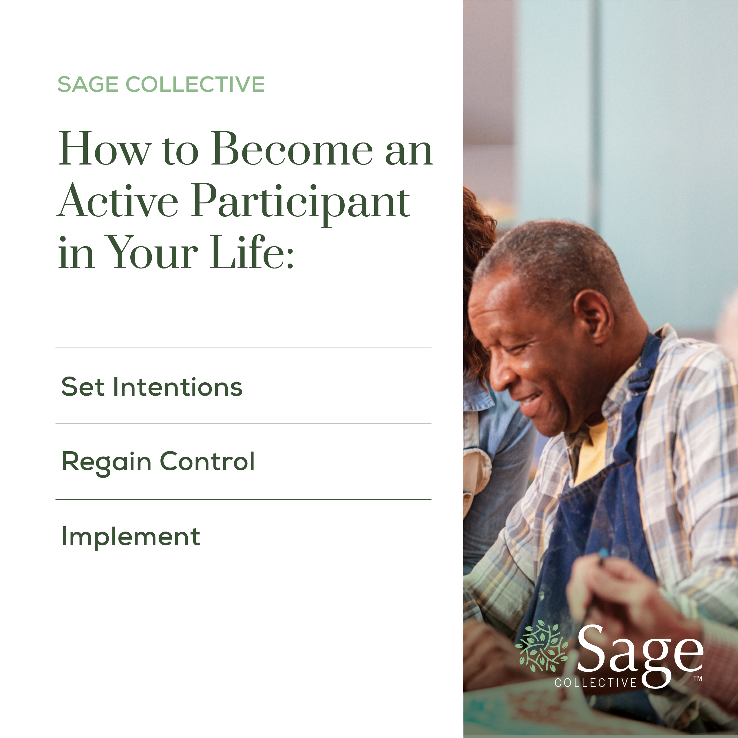 How to Become an Active Participant in Your Life - Sage Collective