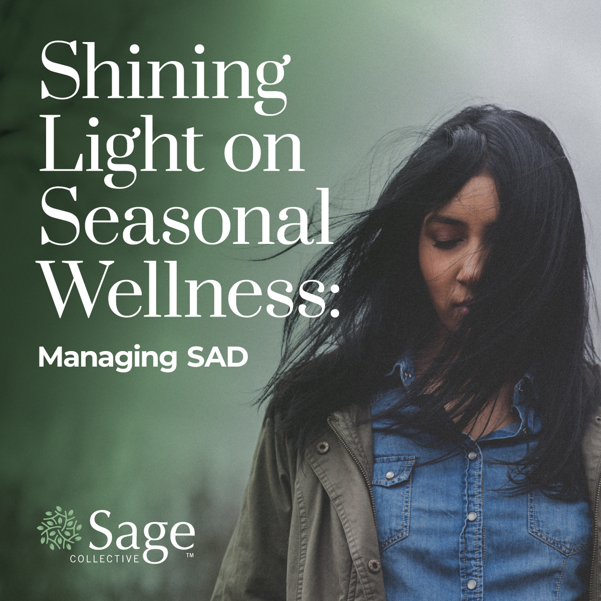 Shining Light on Seasonal Wellness: Managing SAD - Sage Collective