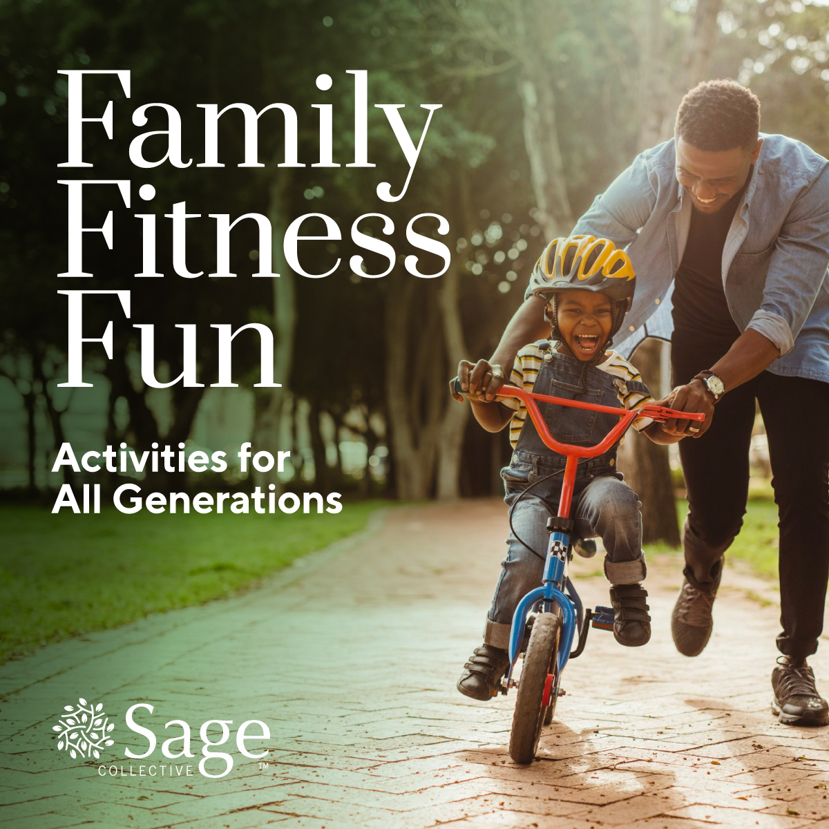 Family Fitness Fun: Activities for All Generations - Sage Collective