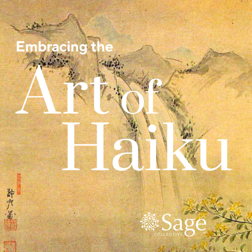 Embracing the Art of Haiku: A Window into Mindfulness and Creativity ...